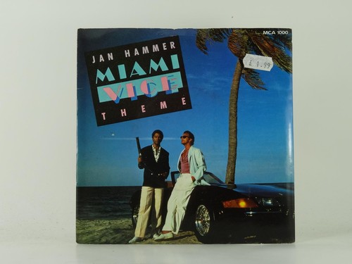 JAN HAMMER MIAMI VICE THEME (37) 3 Track 7" Single also Picture Sleeve MCA RECOR | eBay UK