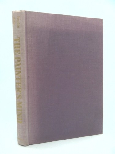 The Painter's Mind: A Study of the Relations of Structure and Space in ...