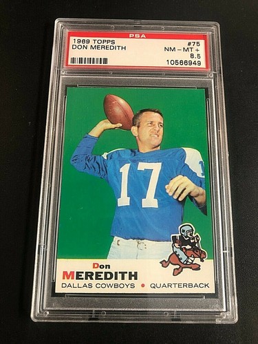 Don Meredith 1969 Topps Football Card #75 Graded PSA 8.5 NM-MT+ Cowboys ...