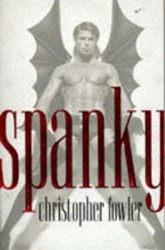 Spanky by Fowler; Fowler, Christopher 9780751506990 | eBay
