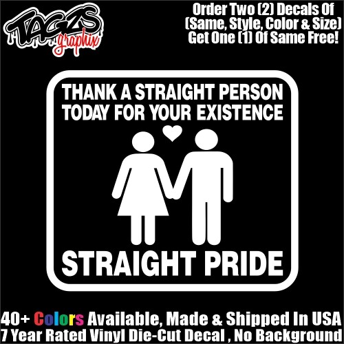 Thank A Straight Person DieCut Vinyl Window Decal Sticker Car Truck SUV ...