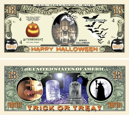 Pack of 100 Halloween Spooky 13 Trick or Treat Dollar Bills Novelty ...