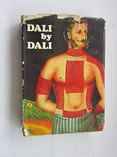 DALI BY DALI (ENGLISH AND FRENCH EDITION) By Salvador Dali & Eleanor R ...