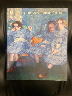 The Neo-Impressionist Portrait, 1886-1904 by Ellen Wardwell Lee ...