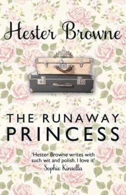 The Runaway Princess By Hester Browne | eBay