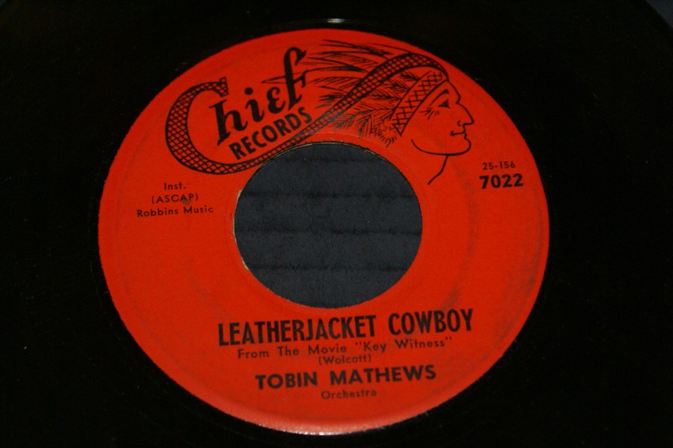 Tobin Mathews Ruby Duby Do/Leatherjacket Cowboy 1960 Chief Records 7022 ...