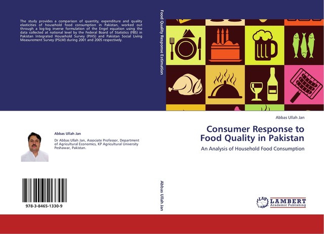 Consumer Response to Food Quality in Pakistan von Abbas Ullah Jan (2011 ...