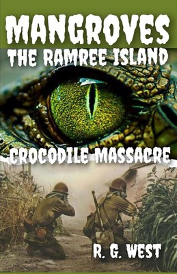 Mangroves: The Ramree Island Crocodile Massacre | eBay
