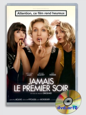 DVD : JAMAIS LE PREMIER SOIR - Alexandra Lamy - Julie Ferrier - Mélanie ...
