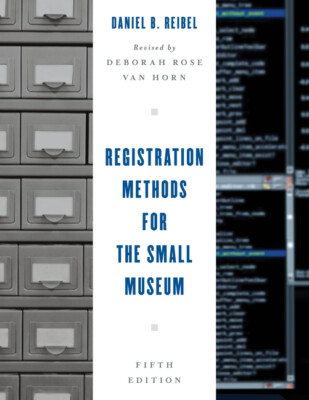 Registration Methods for the Small Museum 9781442277113| eBay