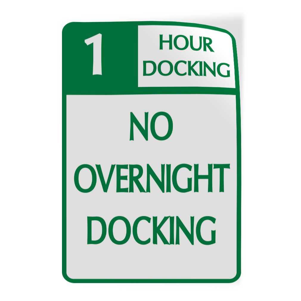 Vertical Vinyl Stickers 1 Hour Docking No Overnight Docking Activity ...