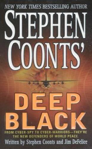 Deep Black (Stephen Coonts' Deep Black, Book 1) By Coonts, Stephen ...