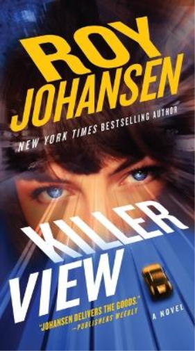 Roy Johansen Killer View (Poche) 9781538762844 | eBay