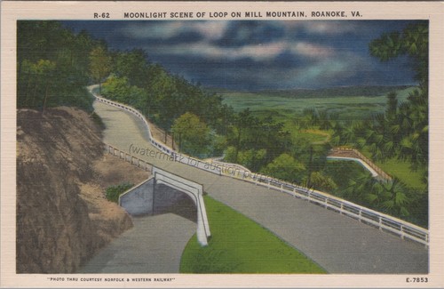 Roanoke, VA: Moonlight Scene Of Loop On Mill Mountain - Vtg Virginia ...