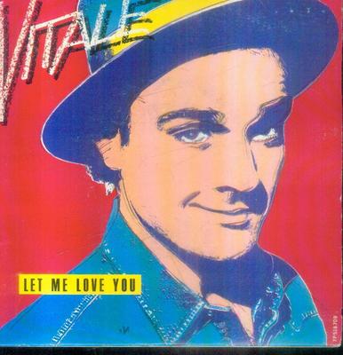 7" Vitale/Let Me Love You (D - Do Single) | eBay.de