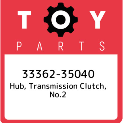 33362-35040 Toyota Hub, transmission clutch, no.2 3336235040, New ...