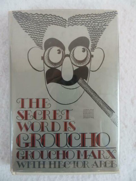 The Secret Word Is Groucho by Hector Arce and Groucho Marx (1976, Other ...