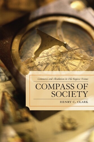 Henry C. Clark Compass of Society (Paperback) (UK IMPORT) 9780739114834 ...
