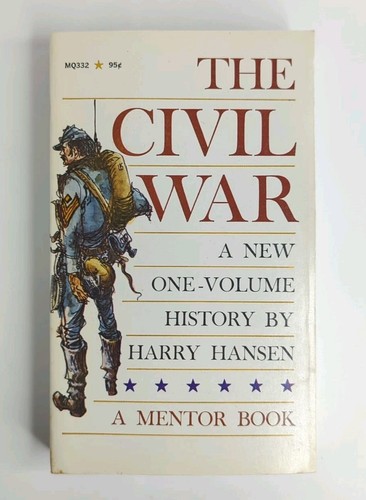 The Civil War: A New One-volume History By Harry Hansen VTG 1961 1st ...