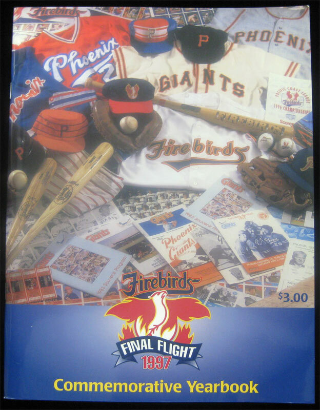 Phoenix Firebirds 1997 Yearbook Final Yr PCL Baseball San Francisco ...