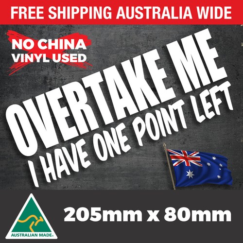 OVERTAKE ME ONE POINT LEFT Sticker 205mm funny skids drift hoon car ...