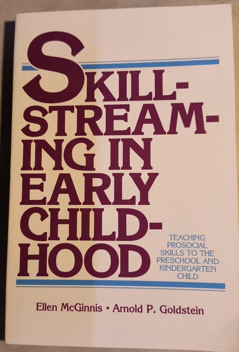 Skillstreaming in Early Childhood : Teaching Prosocial Skills to the ...