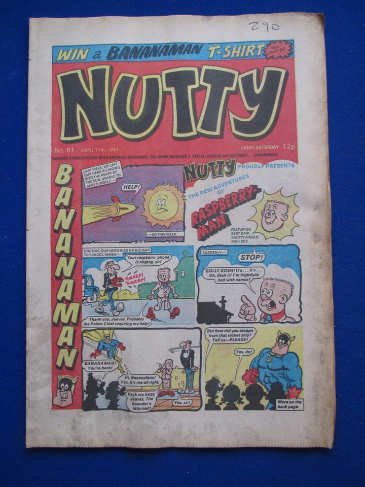 NUTTY Comic : 1980 - 1985 - Choose which issues you need !... Bananaman ...