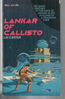 Lankar of Callisto 4648 Dell June 1975 1st Lin Carter Bk#6 The Saga of ...