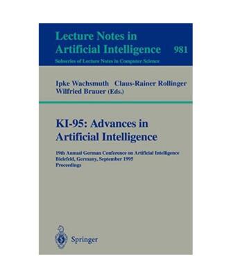 KI-95: Advances in Artificial Intelligence: 19th Annual German ...