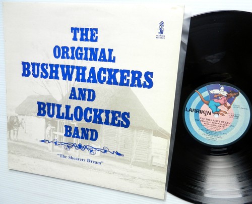 The Original Bushwhackers Et Bullockies Band The Tondeurs Dream Country ...
