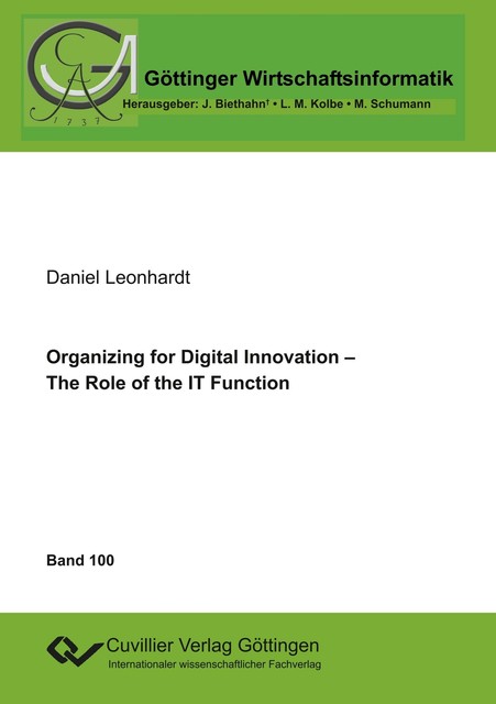 Organizing for Digital Innovation - The Role of the IT Function von ...