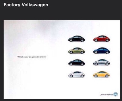 Factory VW "What Color Do You Dream In "Drivers Wanted"Own It Car ...
