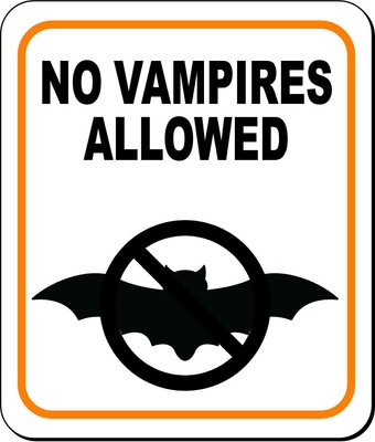 NO VAMPIRES ALLOWED W BAT Metal Aluminum Composite Sign | eBay