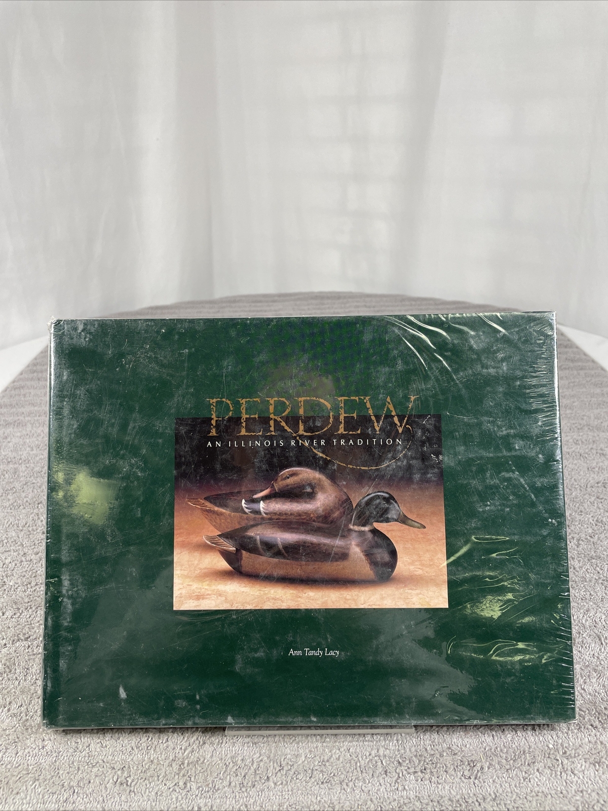 Perdew: An Illinois River Tradition By Ann Tandy Lacy - Hardcover ...