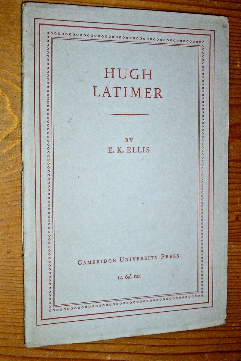 Hugh Latimer Quotes