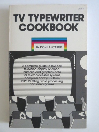 TV TYPEWRITER COOKBOOK Don Lancaster 1976 First Edition Very Good | eBay