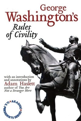 George Washington's Rules of Civility : Rules of Civility, Paperback by ...