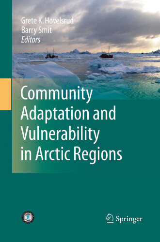 Community Adaptation and Vulnerability in Arctic Regions by Grete K ...