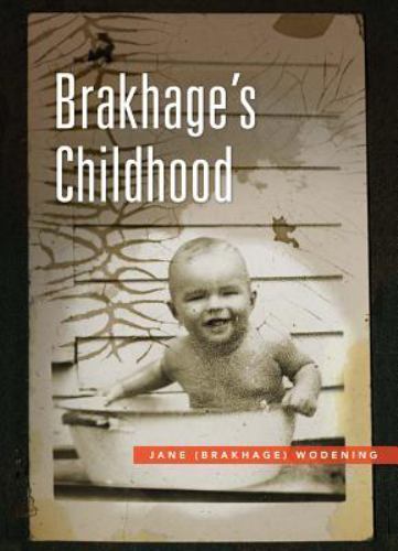 Brakhage's Childhood by Wodening, Jane 9781887123839| eBay