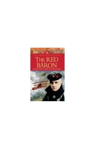 The Red Baron, Richthofen, Manfred Von 9781844152087 | eBay