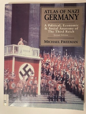 Atlas of Nazi Germany - Freeman - 2nd Ed 1995 Paperback History Book ...