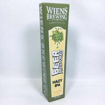 Wiens Brewing BEER PRESSURED HAZY IPA Draft Beer Bar Tap Handle 9.5 ...