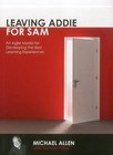 Leaving ADDIE for SAM: An Agile Model for Developing the Best Learning ...