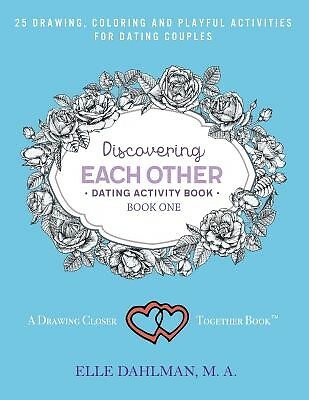 Discovering Each Other Dating Activity Book - Book One 25 Drawin by ...