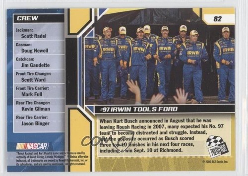 2006 Press Pass - Over The Wall Kurt Busch, Scott Radel, Doug Newell ...