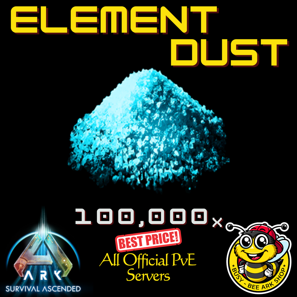 ARK-Survival-Ascended-PVE-Best-Price-ELEMENT-DUST-25k-up-to-DEDI ...