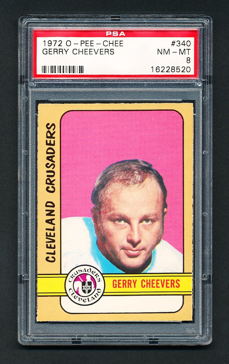1972 OPC 340 GERRY CHEEVERS PSA 8 NM-MINT CLEVELAND CRUSADERS WHA 3rd ...