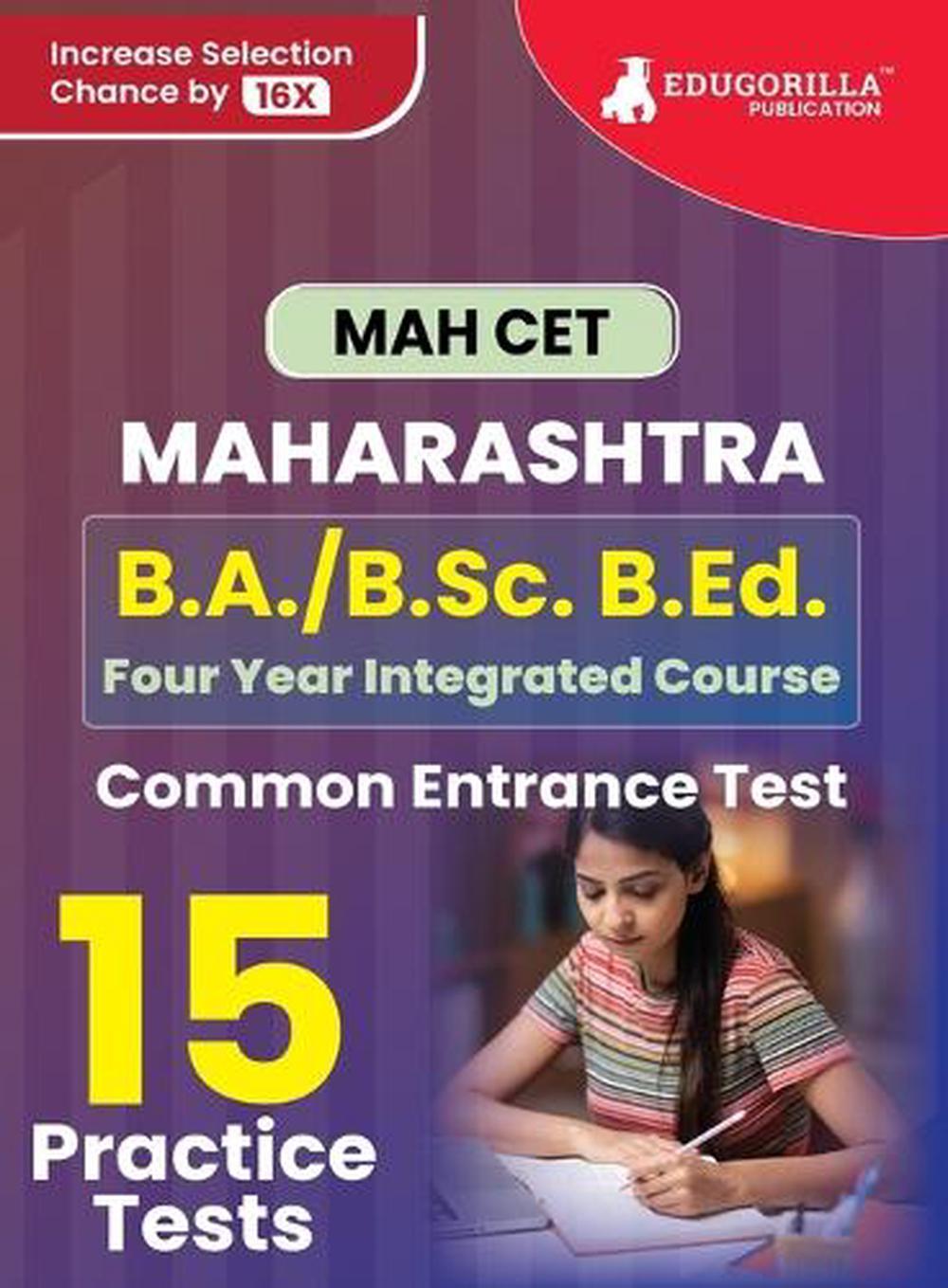 MAH B.A./B.Sc. B.Ed. CET Exam Prep Book 2023 Maharashtra - Common ...