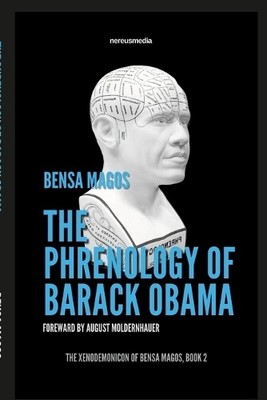 Bensa Magos The Phrenology Of Barack Obama (Poche) | eBay