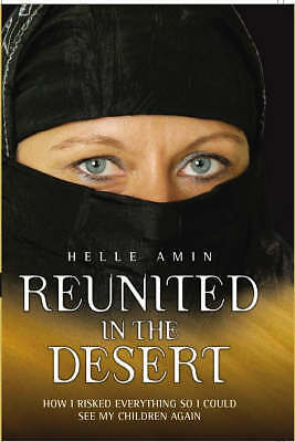 Reunited in the Desert by David Meikle, Helle Amin (Hardcover, 2007 ...